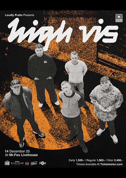 LOUDLY PREFER Presents High Vis live in Bangkok 2025 - Ticketmelon