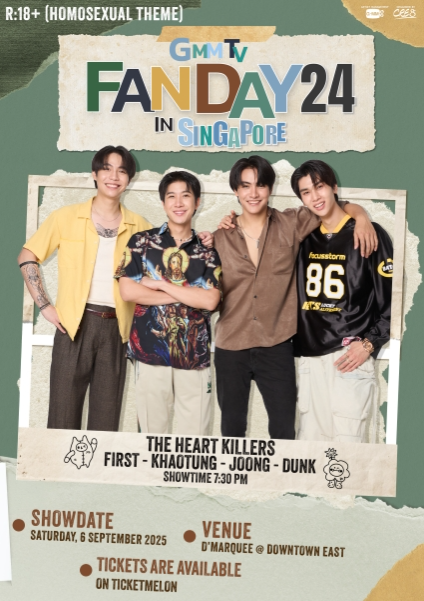 THE HEART KILLERS - GMMTV FANDAY 24 IN SINGAPORE - Ticketmelon