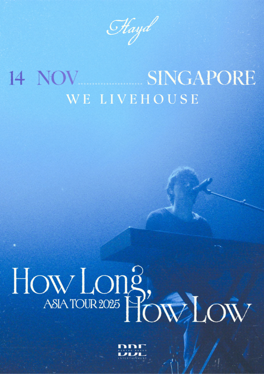 Hayd - Live in Singapore - Ticketmelon
